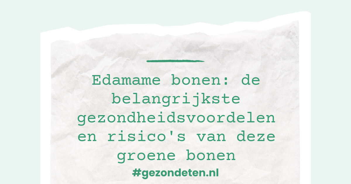 Edamame bonen: Voedingswaarde, Voordelen en Allergieën